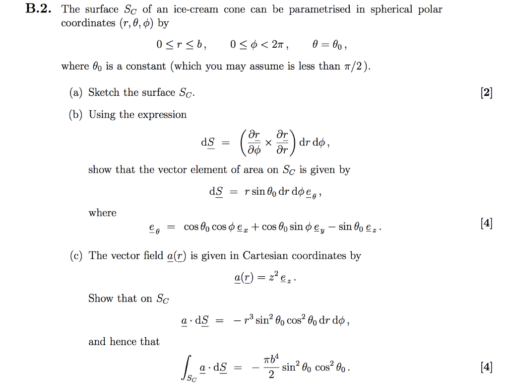 Solved B.2. The surface Sc of an ice-cream cone can be | Chegg.com
