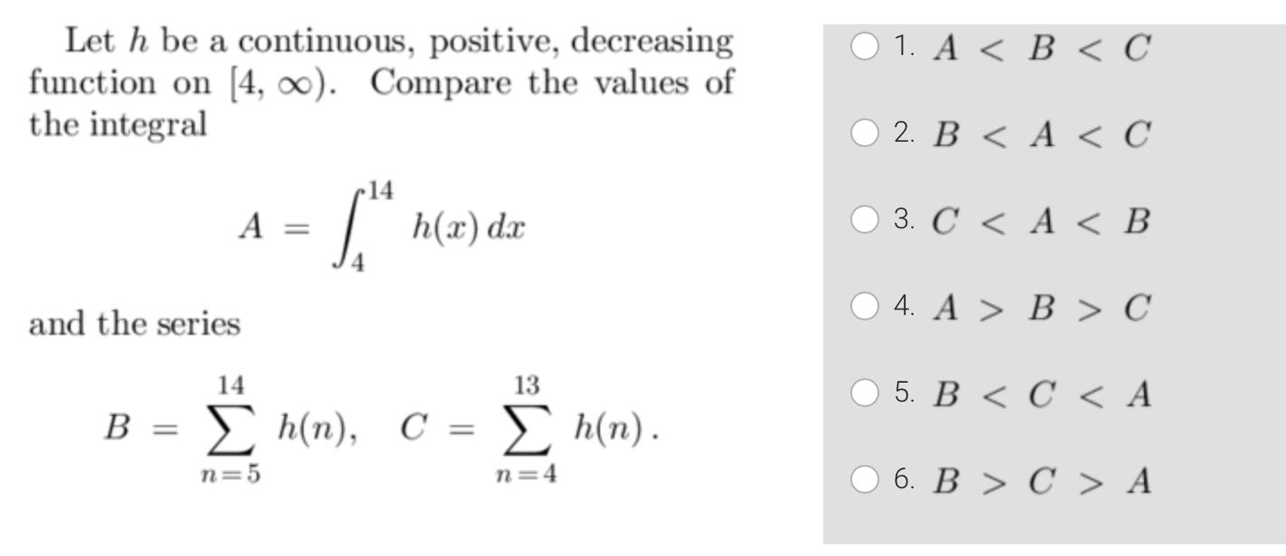 Solved Let h be a continuous, positive, decreasing function | Chegg.com