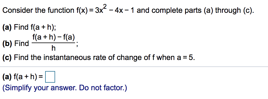 Solved Consider the function f(x) = 3x2 - 4x – 1 and | Chegg.com