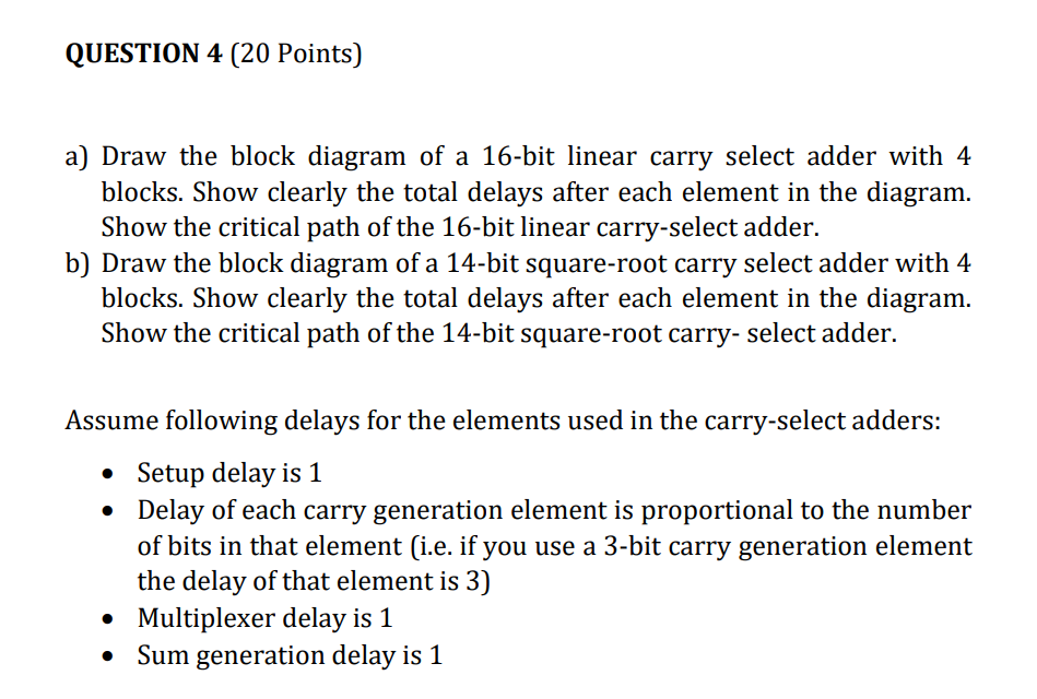 Solved a) Draw the block diagram of a 16-bit linear carry | Chegg.com