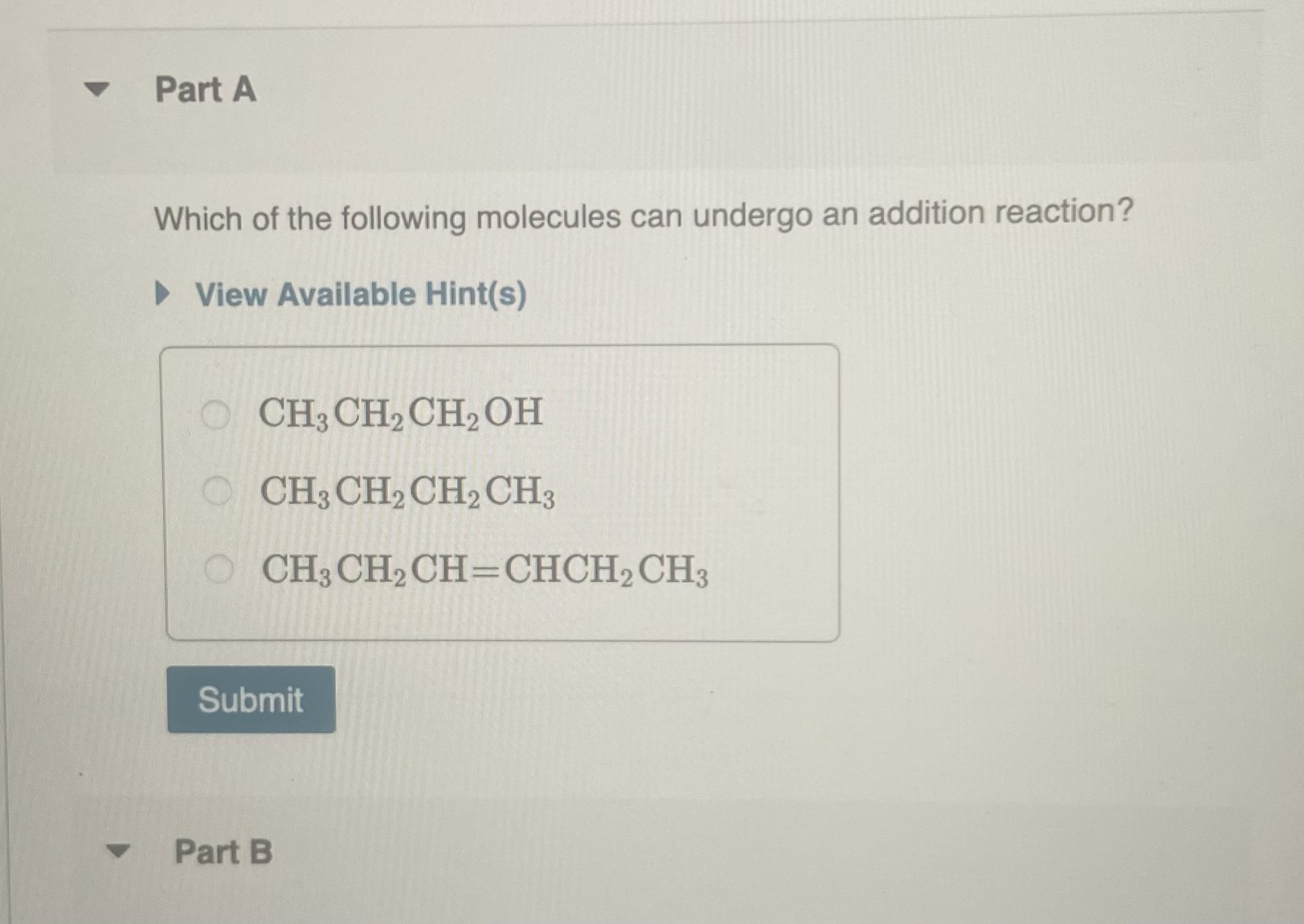 Solved Part A Which of the following molecules can undergo | Chegg.com