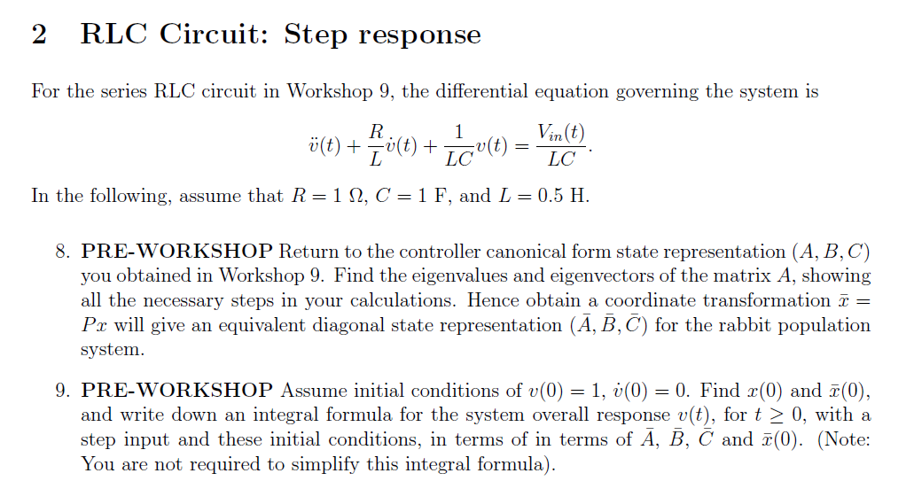Solved 2 RLC Circuit: Step response For the series RLC | Chegg.com