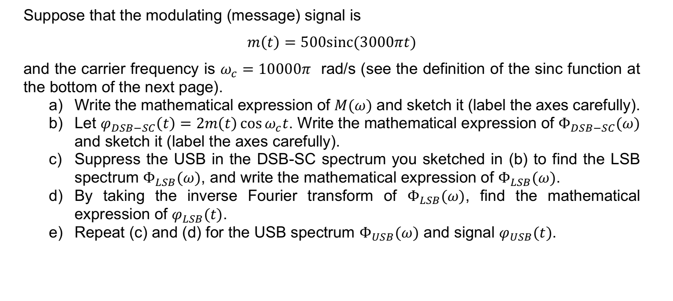Solved Suppose that the modulating (message) signal is m(t) | Chegg.com