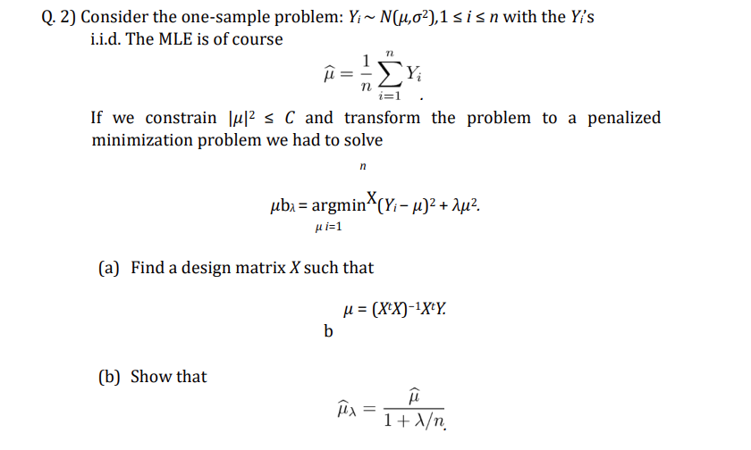 Q. 2) Consider the one-sample problem: Y₁~ N(u,0²),1 | Chegg.com
