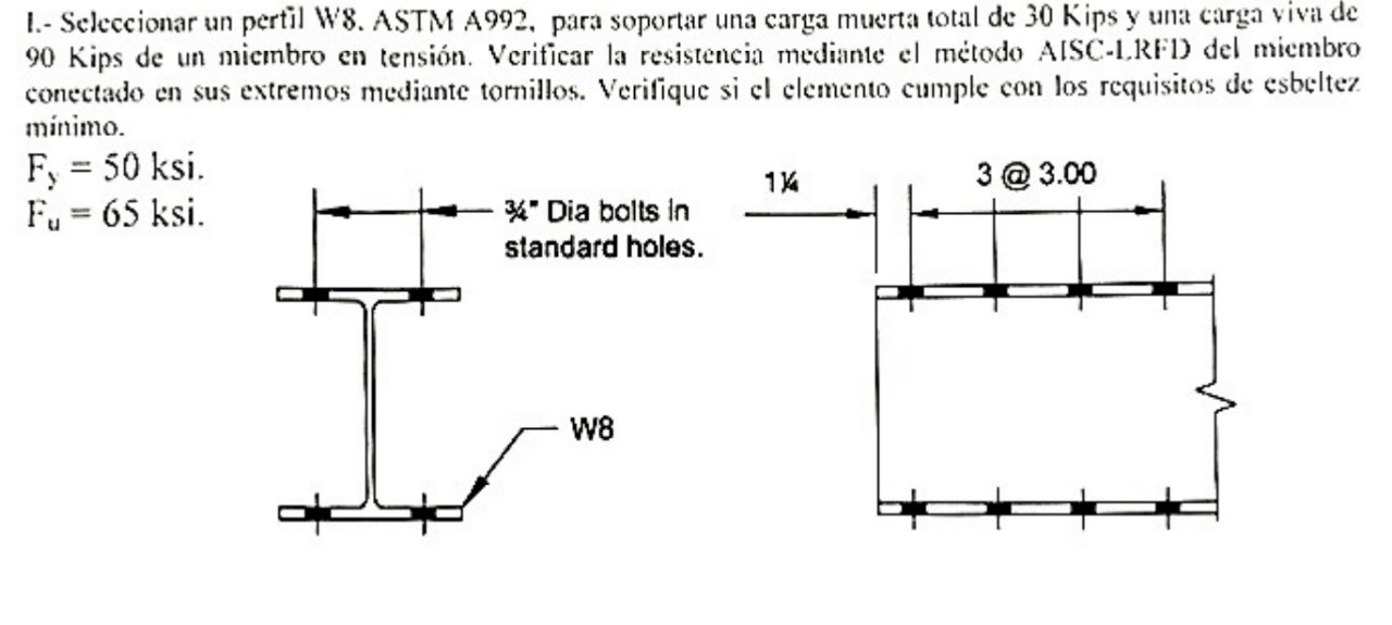 I.- ﻿Seleccionar un ﻿pertil W8. ﻿ASTM A992, ﻿para | Chegg.com