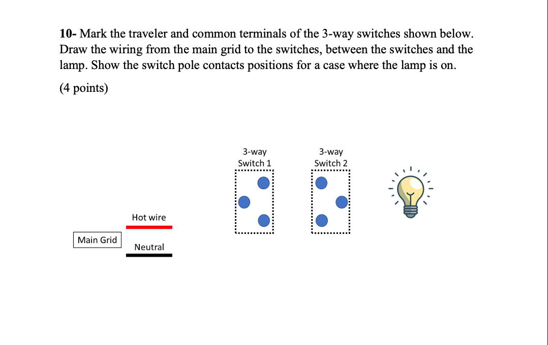 Solved 10- Mark the traveler and common terminals of the | Chegg.com