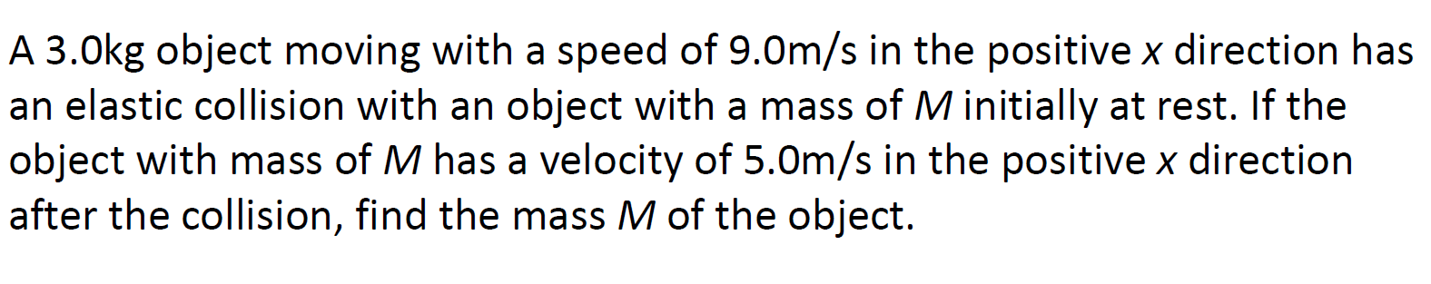 Solved A 3 0kg Object Moving With A Speed Of 9 0m S In The