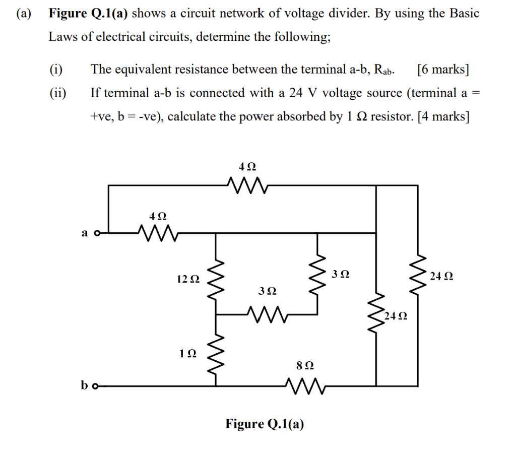 Solved (a) Figure Q.1(a) shows a circuit network of voltage | Chegg.com