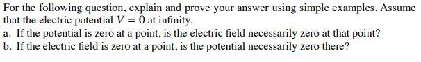 Solved For the following question, explain and prove your | Chegg.com
