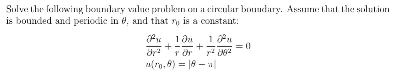 Solved Solve the following boundary value problem on a | Chegg.com