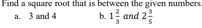 Solved Find a square root that is between the given numbers | Chegg.com