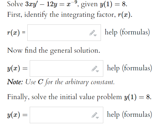 Solved Solve 3xy' - 12y = x, given y(1) = 8. First, identify | Chegg.com