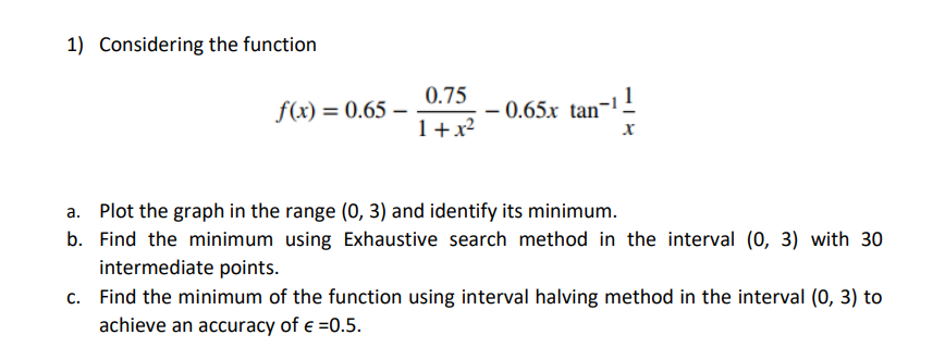 Solved 1) Considering the function | Chegg.com