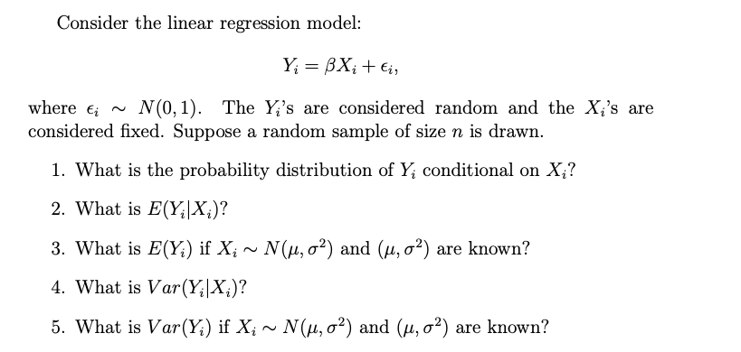 Solved Consider the linear regression model: Y; = BX; + Ei, | Chegg.com