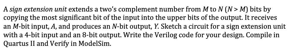Solved A sign extension unit extends a two's complement | Chegg.com