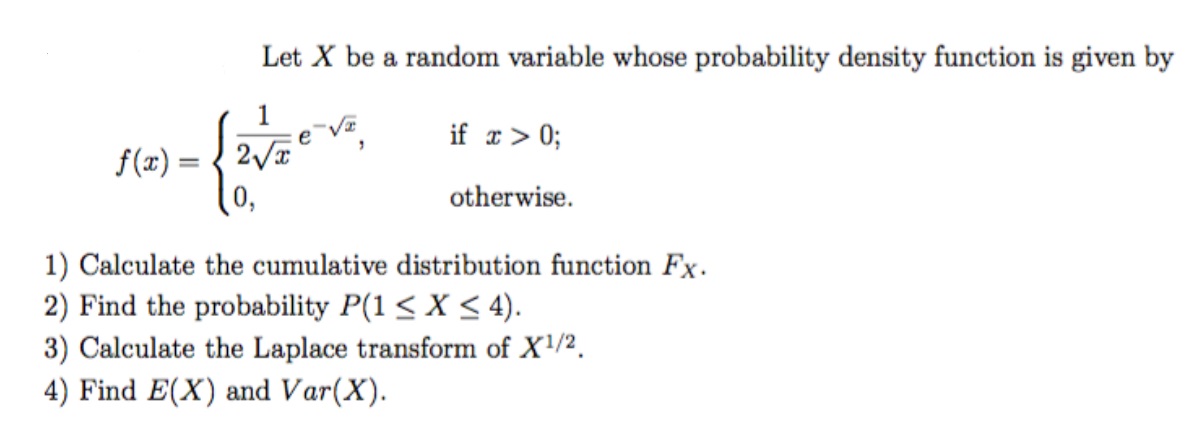 Solved Let X be a random variable whose probability density | Chegg.com