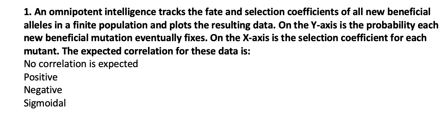 Solved 1. An omnipotent intelligence tracks the fate and | Chegg.com