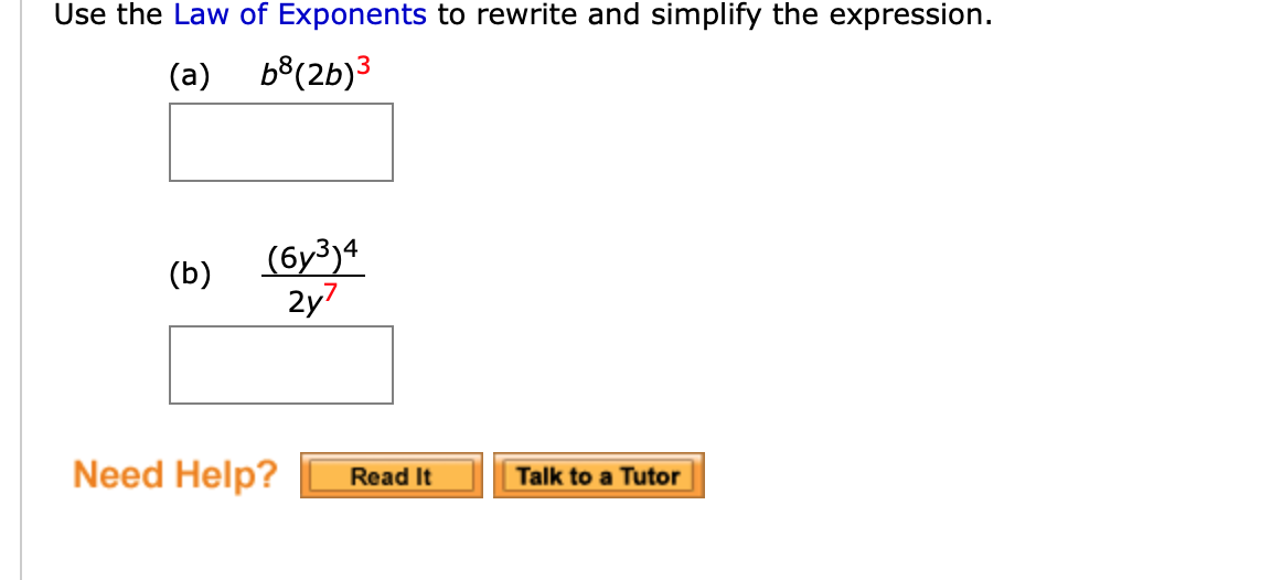 Solved Use the Law of Exponents to rewrite and simplify the | Chegg.com