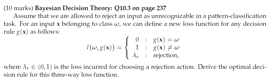 Solved (10 marks) Bayesian Decision Theory: Q10.3 on page | Chegg.com