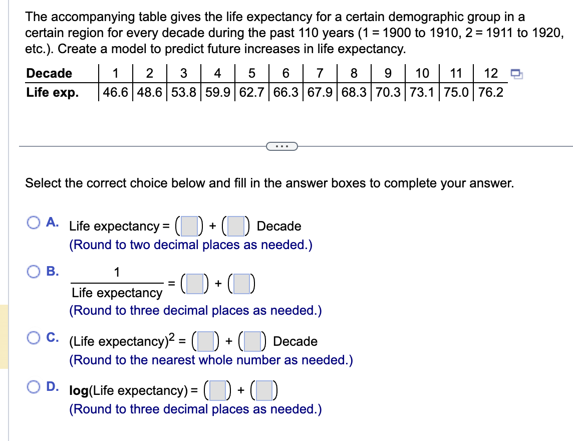 Solved The accompanying table gives the life expectancy for | Chegg.com
