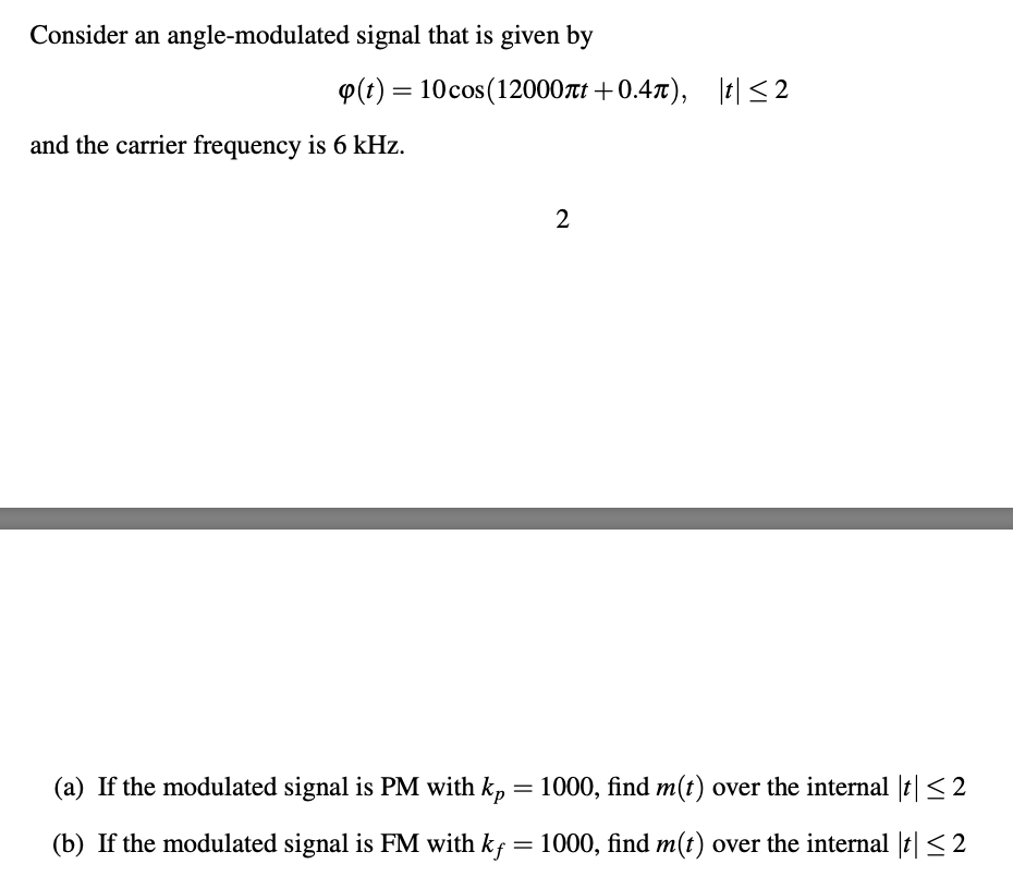 Solved Consider an angle-modulated signal that is given by | Chegg.com
