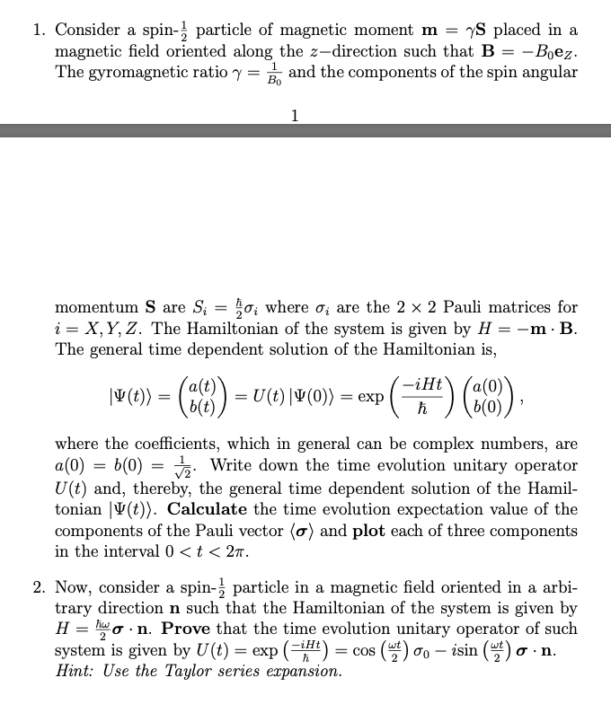 Solved Time evolution of a spin half particle in a magnetic | Chegg.com