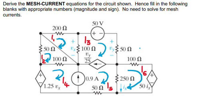 Solved Derive the MESH-CURRENT equations for the circuit | Chegg.com