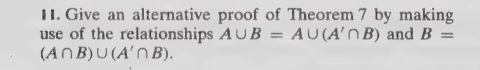 Solved THEOREM 7. If A and B are any two events in a sample | Chegg.com