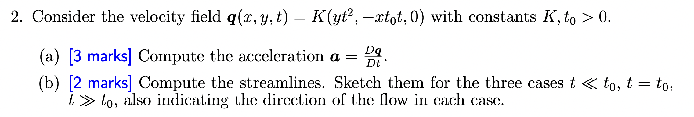 Solved 2. Consider the velocity field | Chegg.com