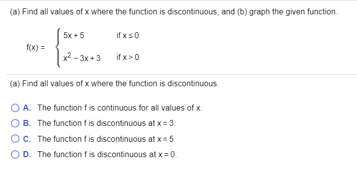 Solved (a) Find all values of x where the function is | Chegg.com