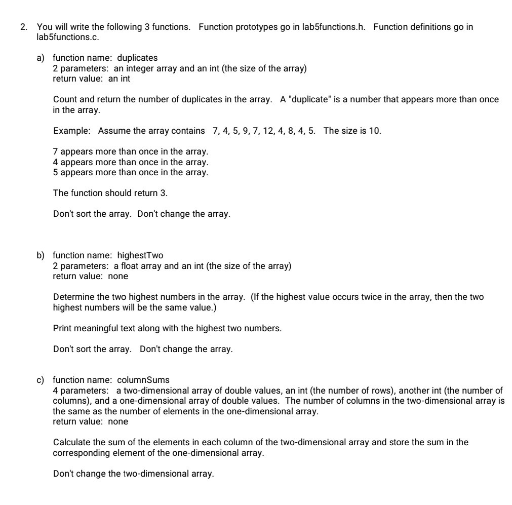 Solved 2. You will write the following 3 functions. Function | Chegg.com