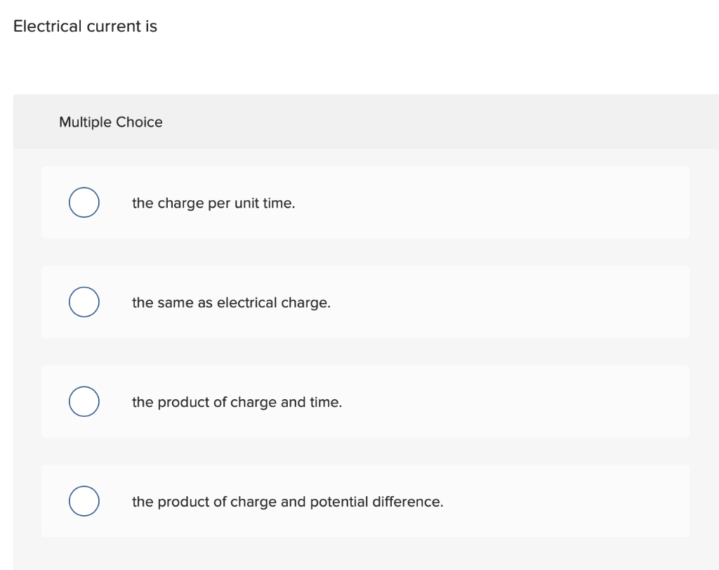 Solved Electrical current is Multiple Choice the charge per | Chegg.com
