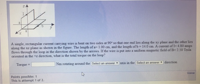 Solved z A A single, rectangular current carrying wire is | Chegg.com