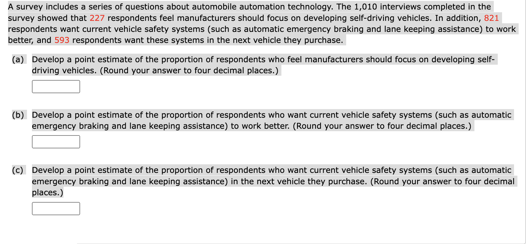 Solved A survey includes a series of questions about | Chegg.com