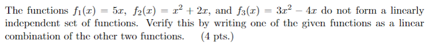 Solved The functions f1(x)=5x,f2(x)=x2+2x, and f3(x)=3x2−4x | Chegg.com