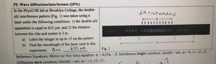 Solved PS, wave diffraction/interference (20%) In the | Chegg.com
