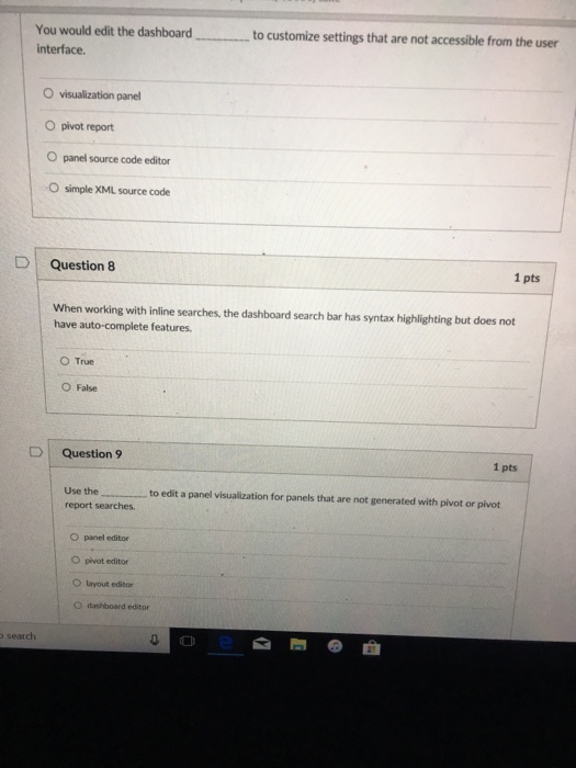 Solved You would edit the dashboard interface. to customize | Chegg.com