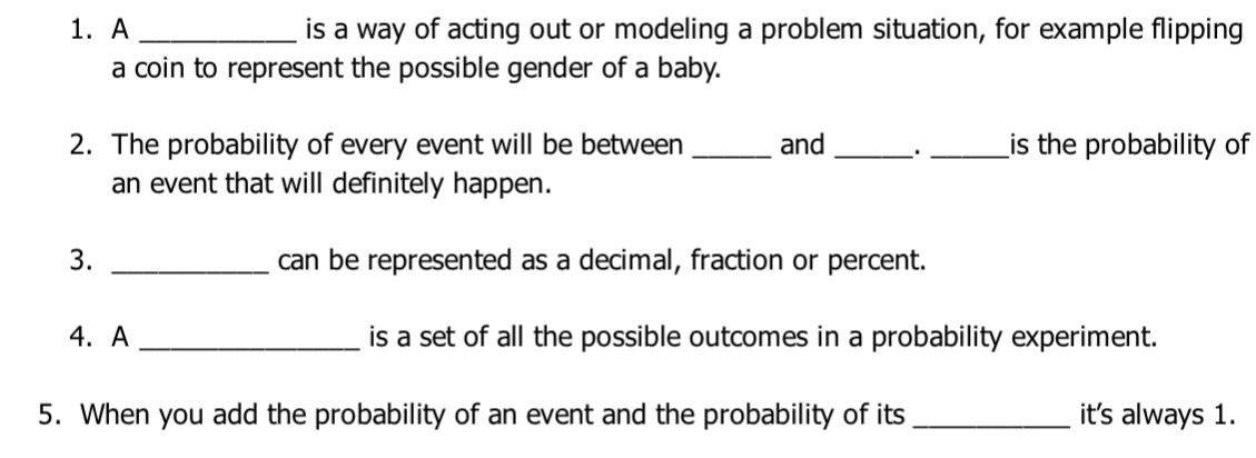Solved 1. A is a way of acting out or modeling a problem | Chegg.com