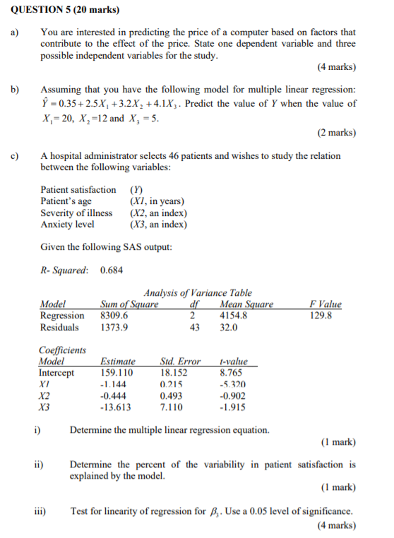 Solved QUESTION 5 (20 marks) a) You are interested in | Chegg.com