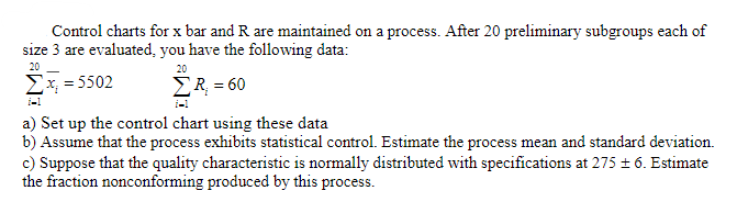 Solved Control charts for x bar and R are maintained on a | Chegg.com
