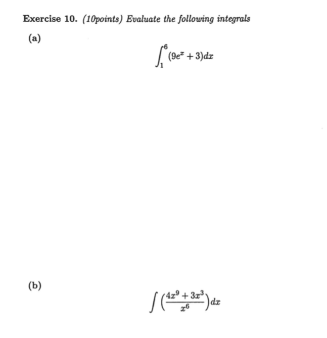 Solved Exercise 10. (10points) Evaluate the following | Chegg.com
