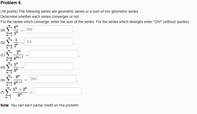 Solved Problem 6. (18 points) The following series are | Chegg.com