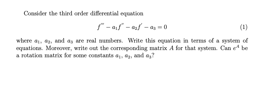 Solved Consider the third order differential equation f" – | Chegg.com