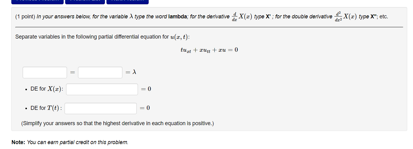 Solved (1 point) In your answers below, for the variable | Chegg.com