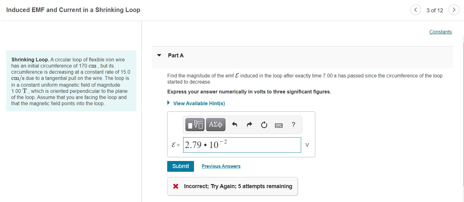 Solved Induced EMF and Current in a Shrinking Loop