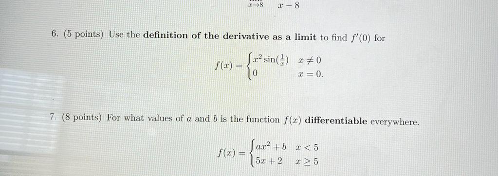 Solved 6. (5 points) Use the definition of the derivative as | Chegg.com