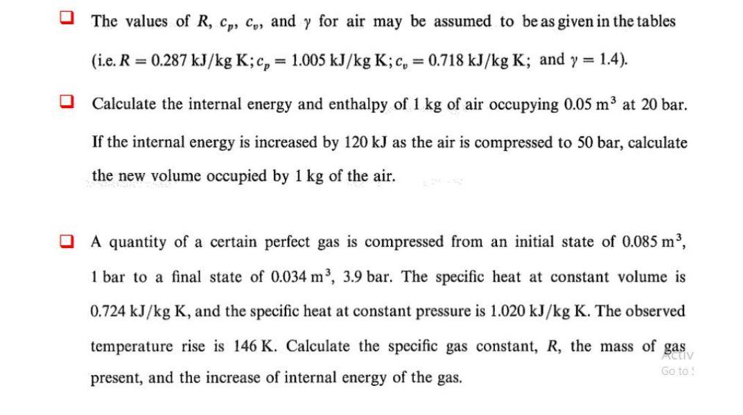 Solved (i.e. R=0.287 kJ/kgK;cp=1.005 kJ/kgK;cv=0.718 kJ/kgK; | Chegg.com