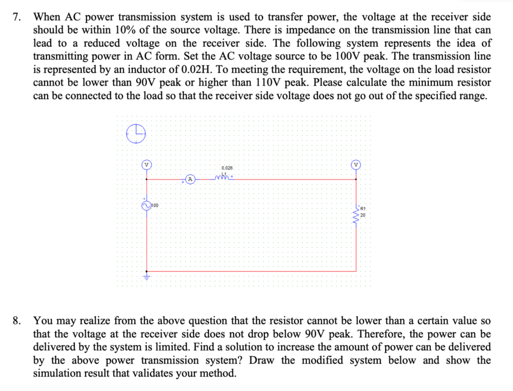 7. When AC power transmission system is used to | Chegg.com