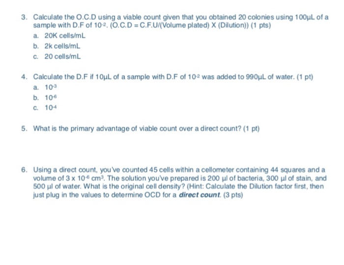 Solved 3. Calculate the O.C.D using a viable count given | Chegg.com