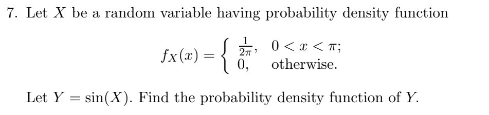 Solved Let X be a random variable having probability density | Chegg.com